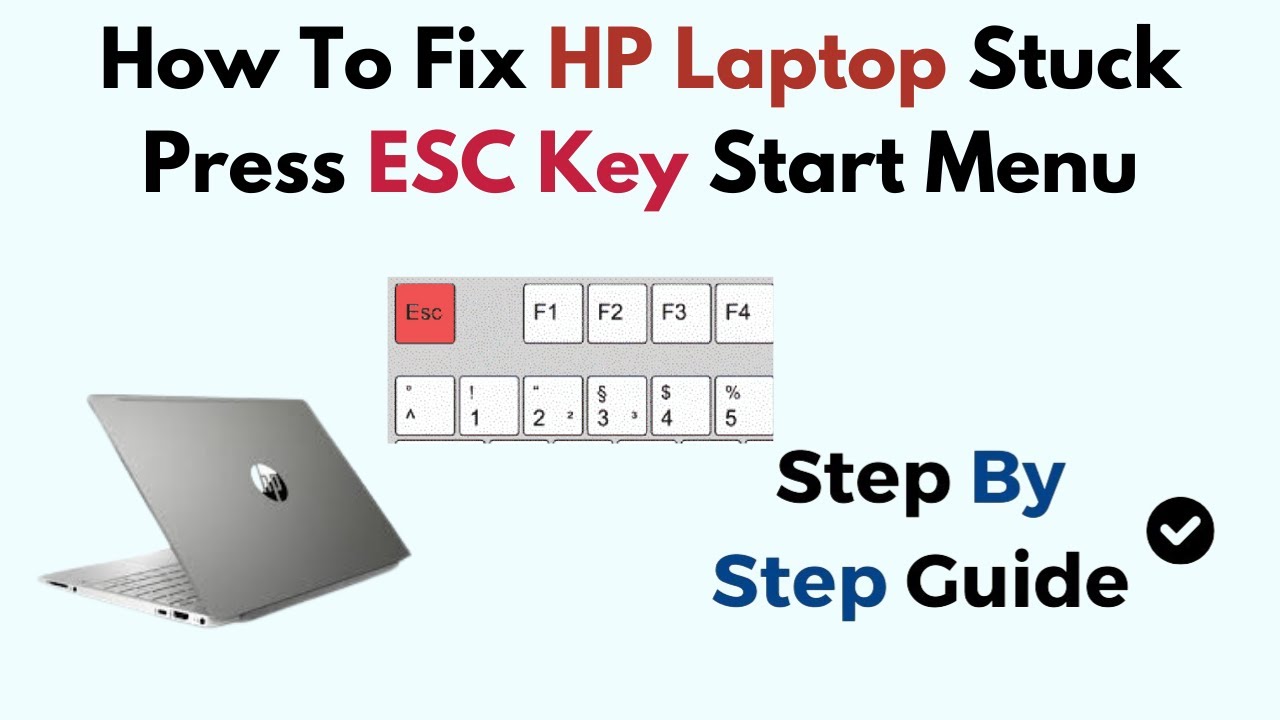 How To Fix HP Laptop Stuck Press ESC Key Start Menu Windows 11 - YouTube