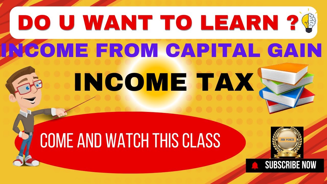 INCOME FROM CAPITAL GAIN | PROBLEM SOLVING | INCOME TAX | - YouTube