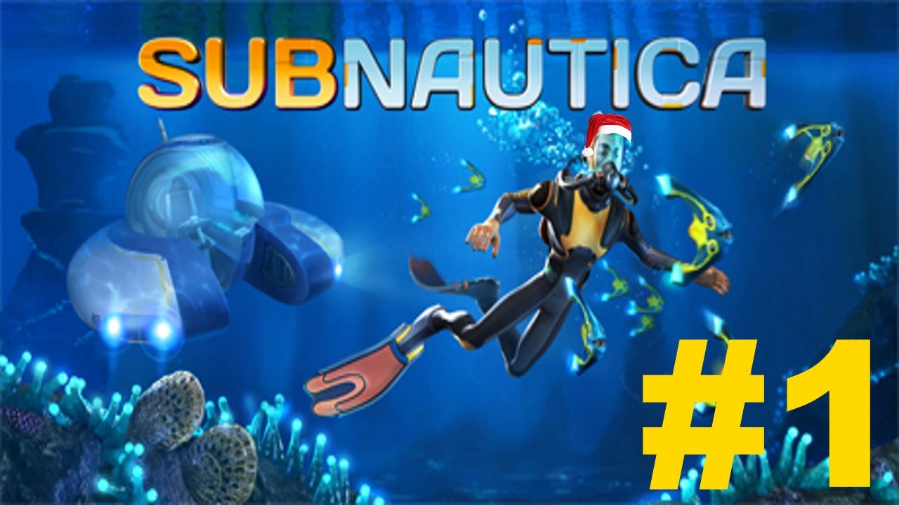 Subnautica Lets play! Episode 1 Merry Christmas! - YouTube
