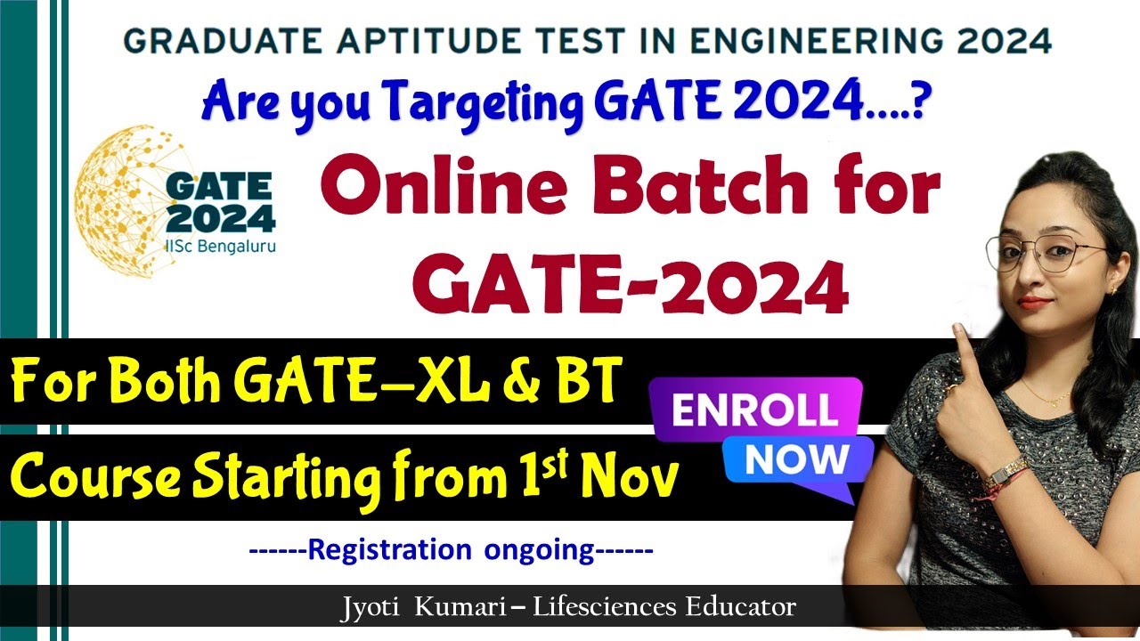 GATE 2024 ONLINE BATCH || For GATE BT & XL | complete details - YouTube