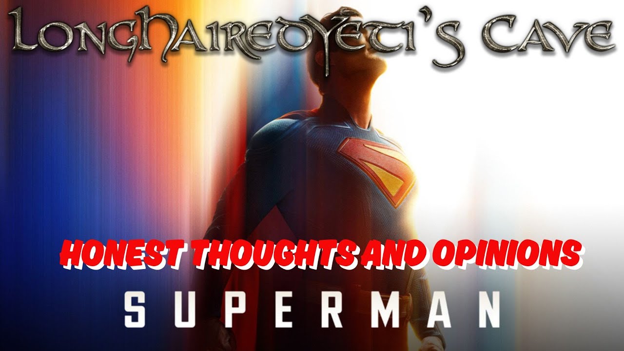 Superman - Honest Thoughts And Opinions - YouTube