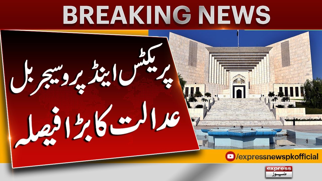 Breaking News | Supreme Court Decision About Practice And Procedure ...