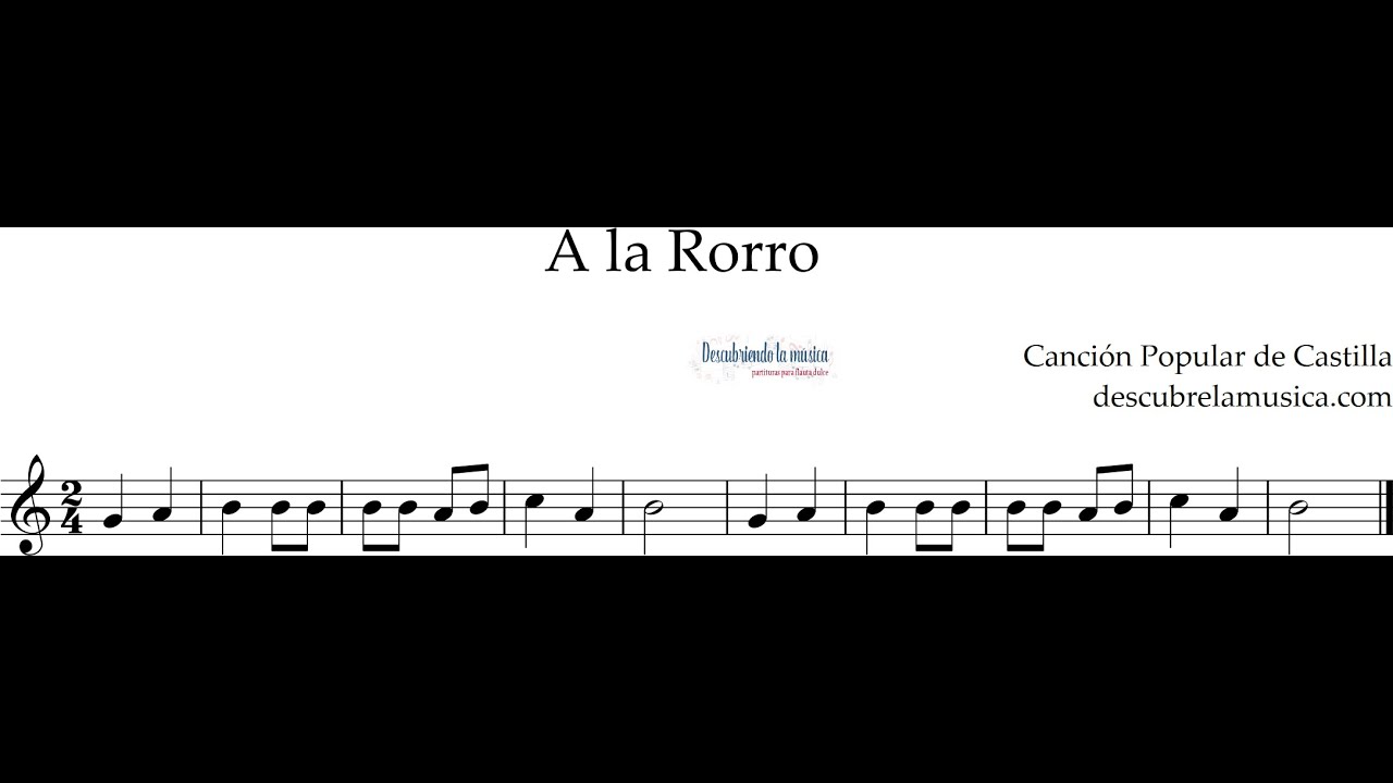 A la Rorro. Melodía popular del Cancionero de las Dos Castillas para ...