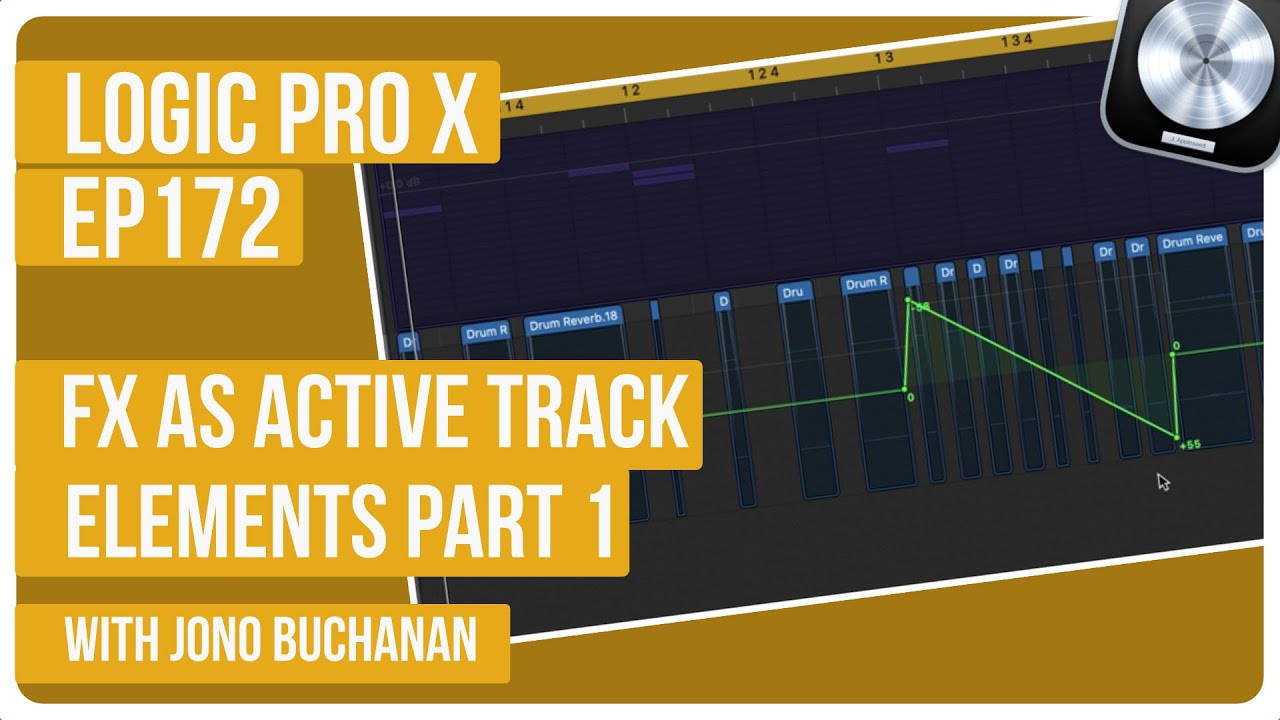 Logic Pro: How to use FX As Active Track Elements Part 1 - YouTube