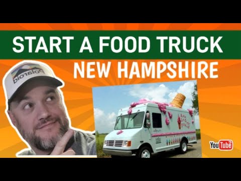 How to Start a Food truck Business New Hampshire [ Food Truck Business ...