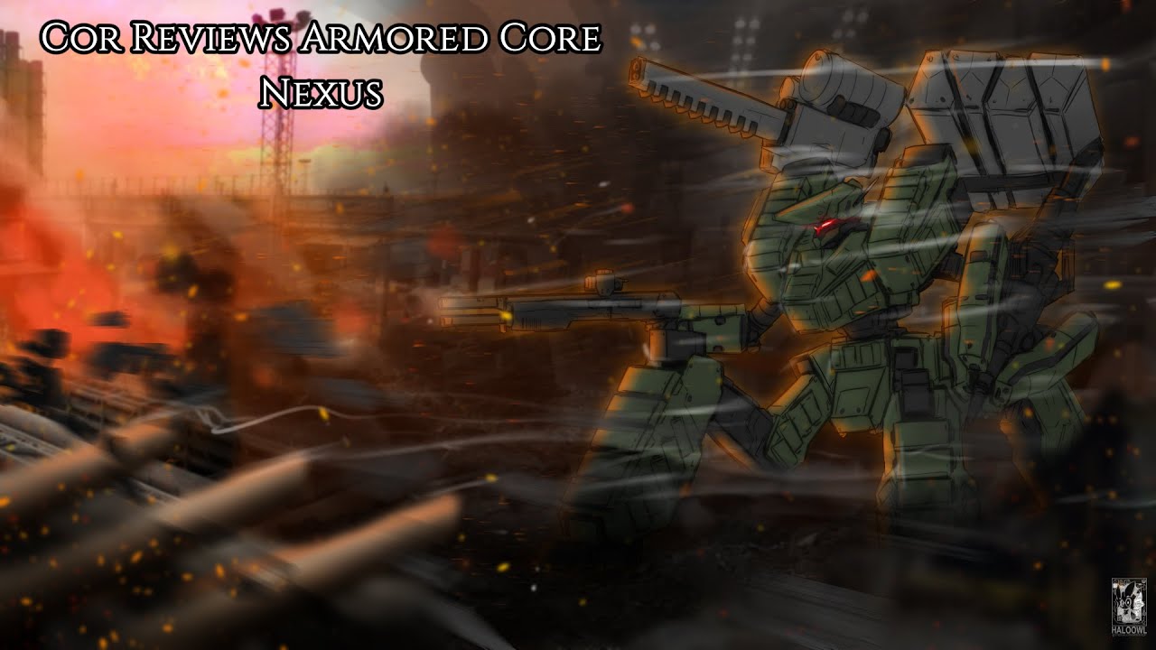 Armored Core Nexus Review Armored Core August - YouTube