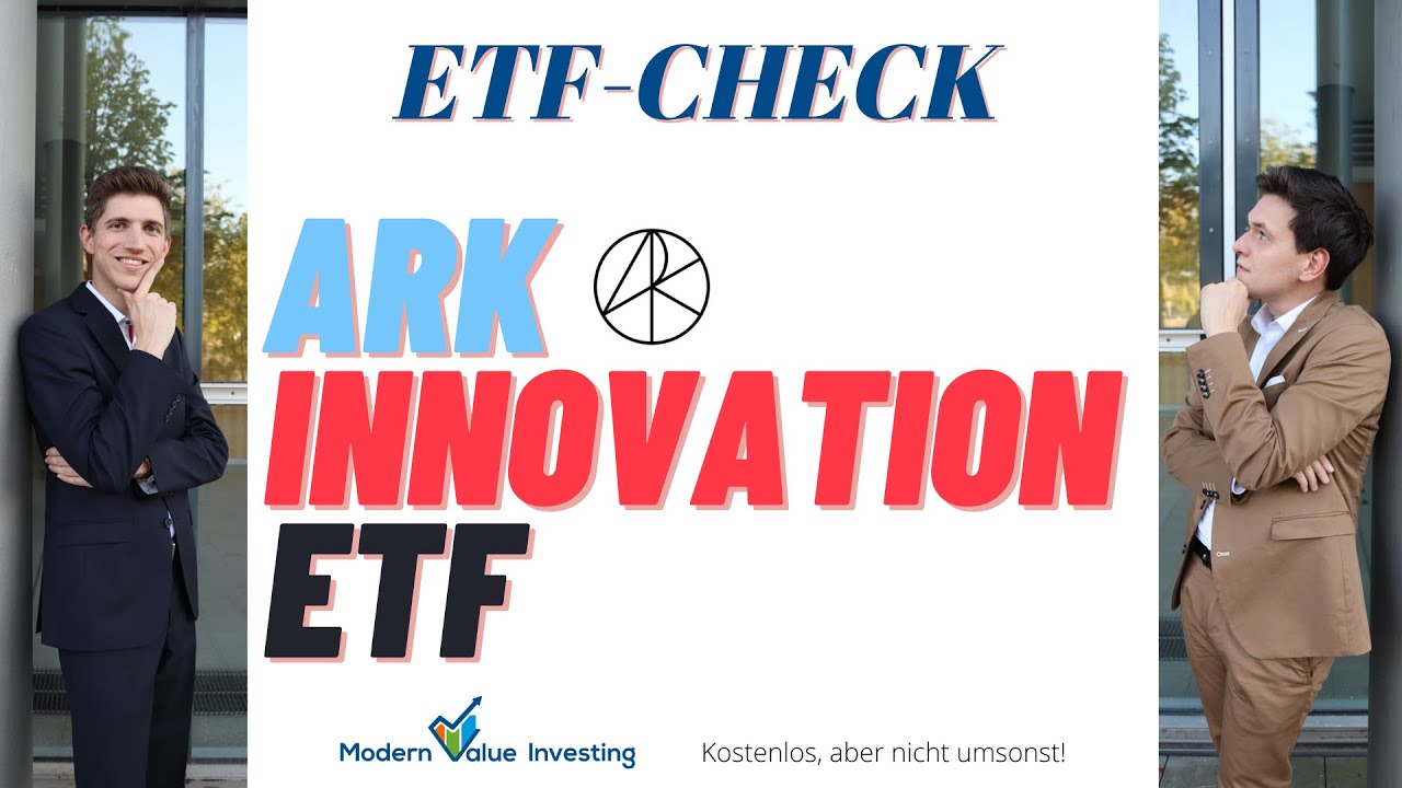 Ark Innovation ETF / ETF-Check by Modern Value Investing - YouTube