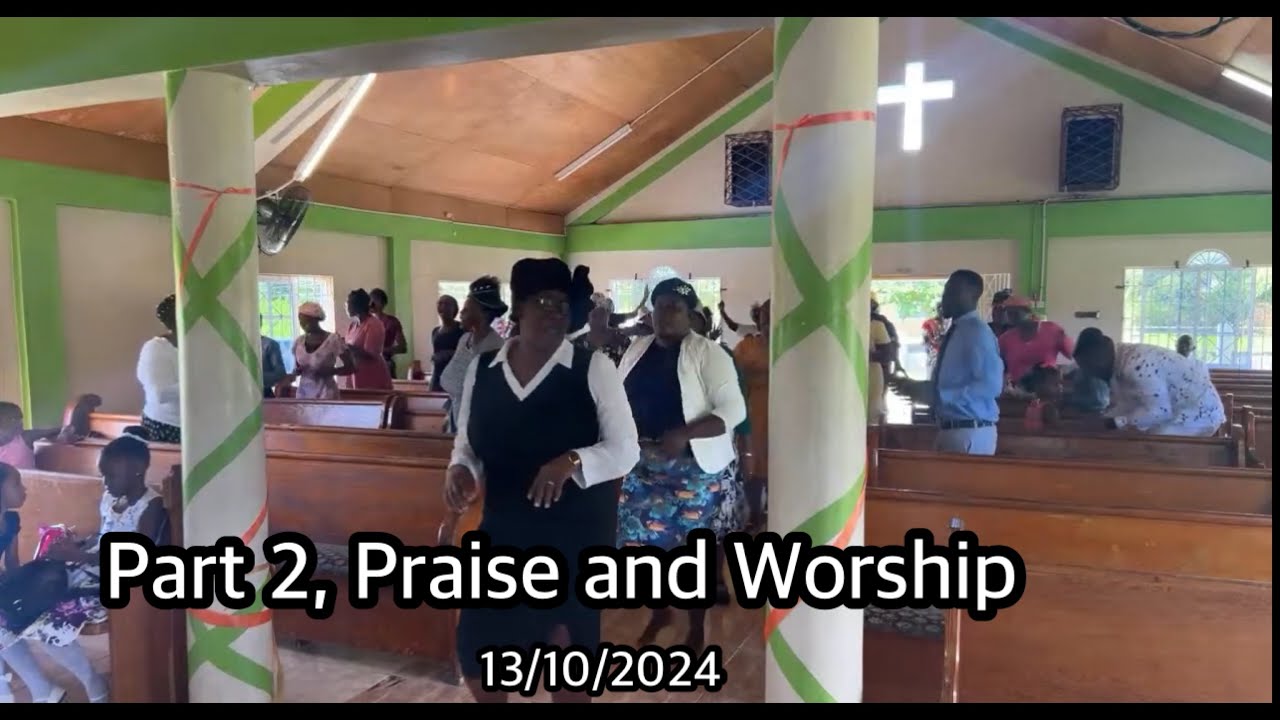 Part 2, Praise and Worship. 13/10/24 - YouTube
