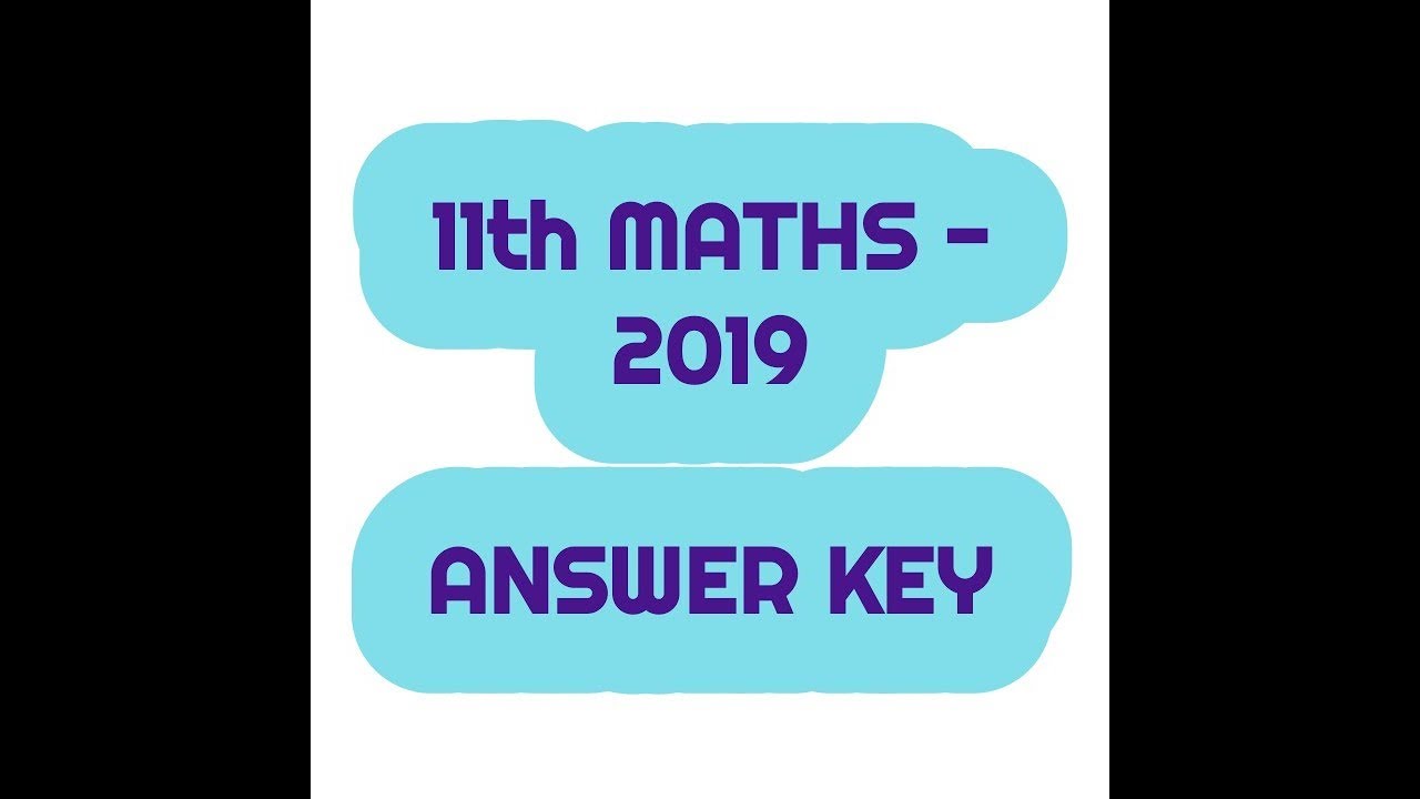 11th MATHS ANSWER KEY MARCH 2019 YouTube 11th-maths-answer-key-march-2019-youtube