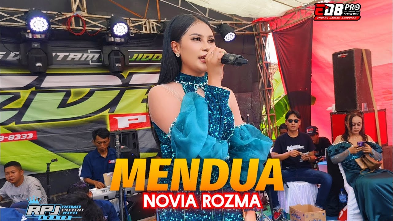 MENDUA - NOVIA ROZMA FEAT EDB PRO BAJIDORAN - PABUARAN SUBANG - YouTube