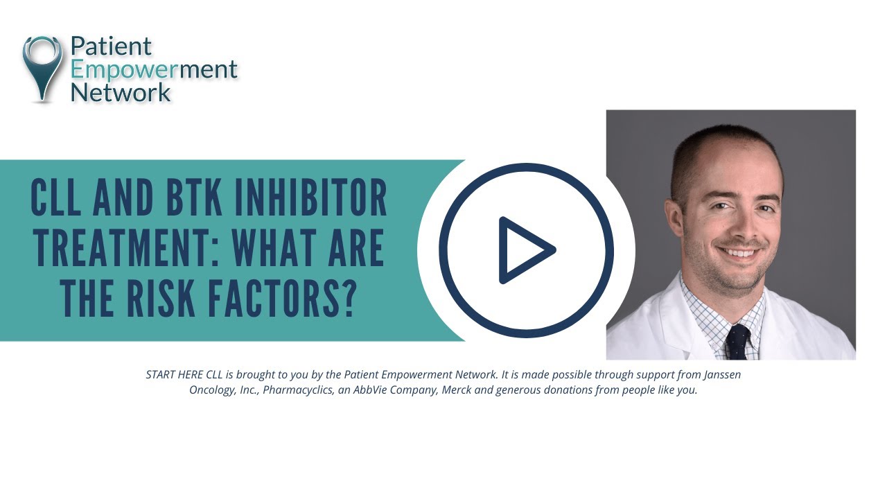 CLL and BTK Inhibitor Treatment: What Are the Risk Factors? - YouTube