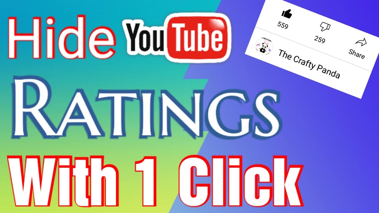 How To Change The Visibility Of Your Video's Ratings| How To Not Show ...