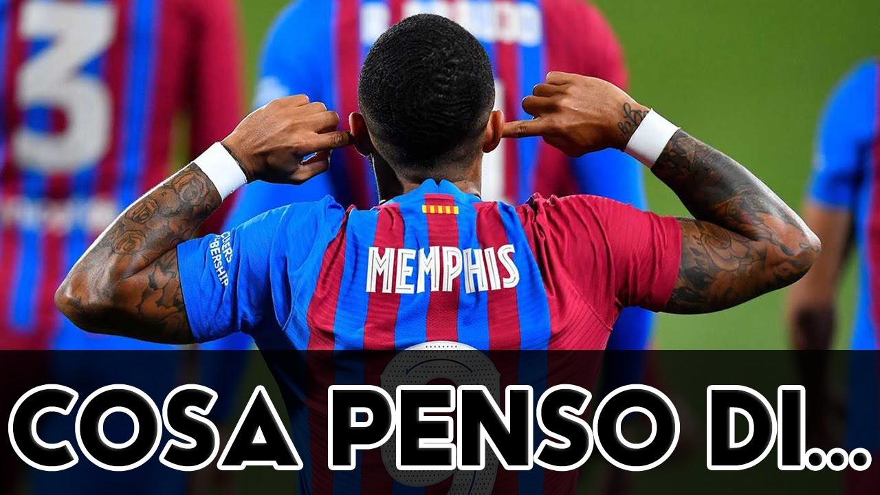 COSA PENSO DI...MEMPHIS DEPAY (alla JUVE) - YouTube