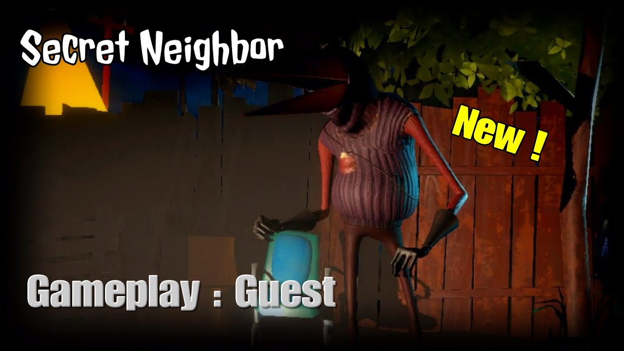 Gameplay du nouveau voisin : invité (guest) -Secret Neighbor - YouTube