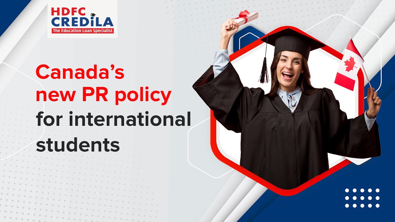 Decoding the new Canadian PR Policy for International Students| 2021 ...