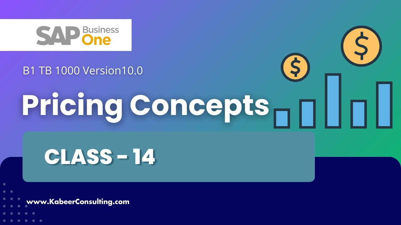 Class 14 - Pricing Concepts - SAP Business one B1 TB 1000 Version10 0 # ...