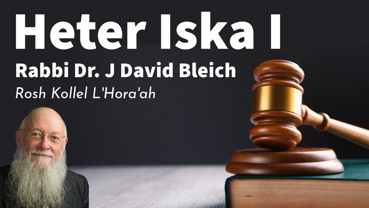 Heter Iska - Dirty Trick or Legal Device? (R' Dr. J. David Bleich ...