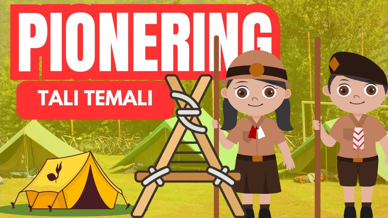 LATIHAN PIONERING, TALI TEMALI. GERAKAN PRAMUKA, SANGGAR PRAMUKA ...