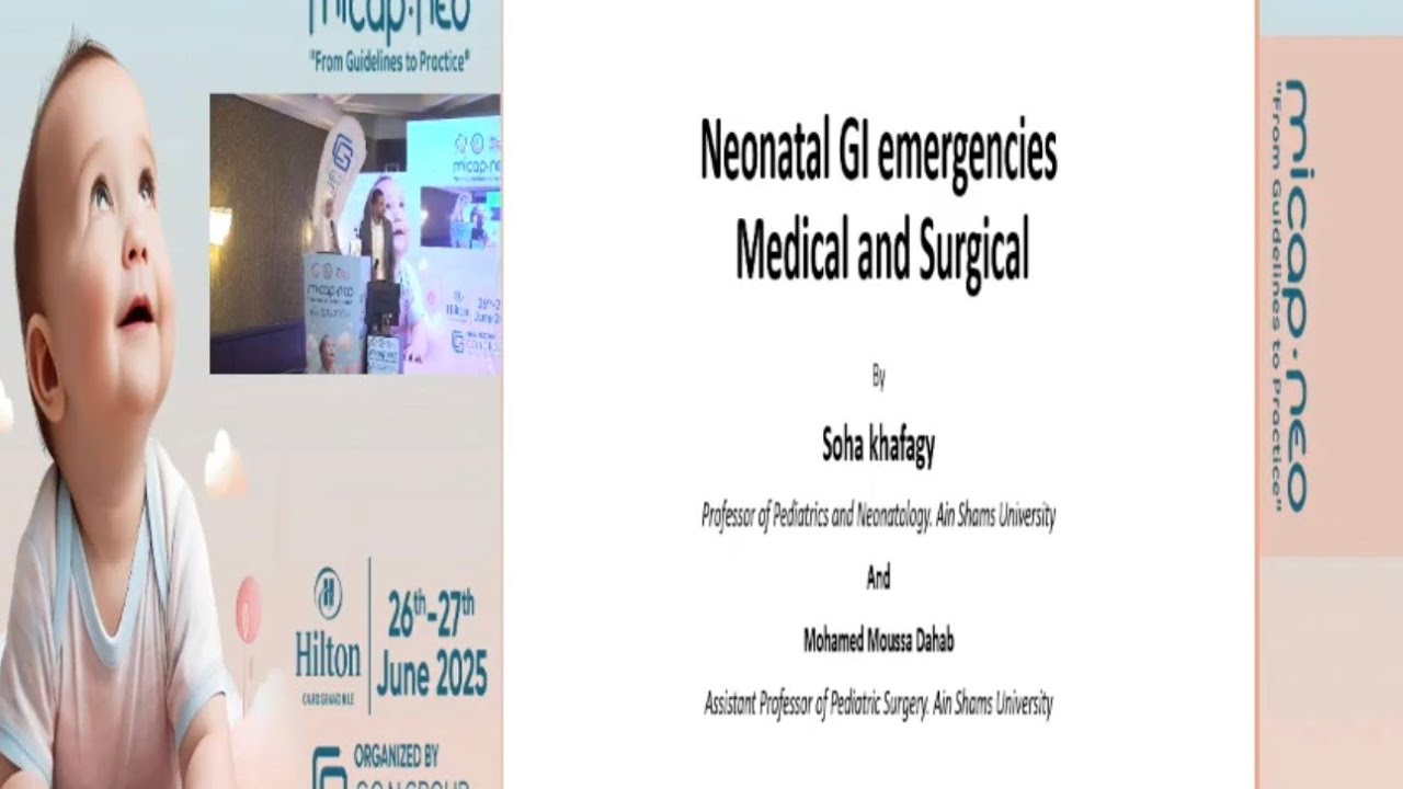 Neonatal GI Medical and Surgical Emergencies Prof Soha Khafagy & Prof ...