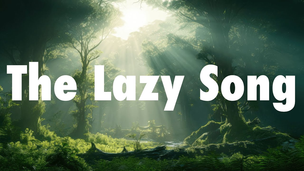 Bruno Mars - The Lazy Song [Lyrics] - YouTube