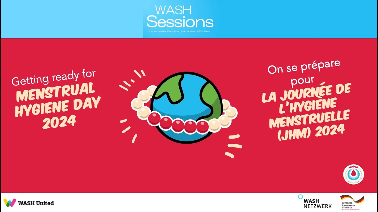 WASH Session on 8 May 2024- "Getting ready for MH Day" - YouTube