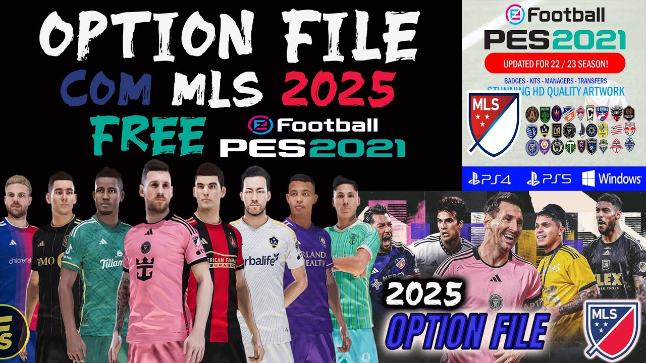 PES 2021 - OPTION FILE COMPLETO FREE COM A LIGA MLS INCLUSA ...