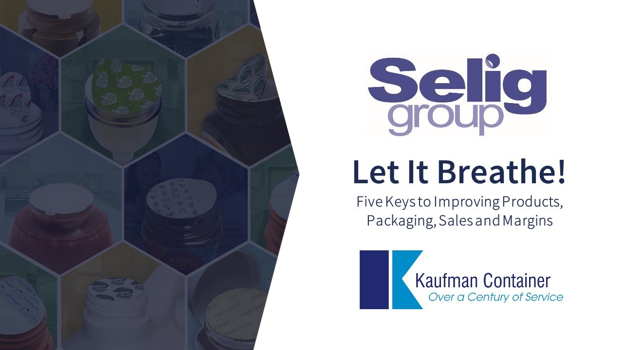 Let it breathe! 5 keys to improving products, packaging, & margins ...