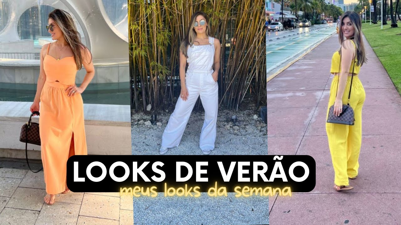 LOOKS DE VERÃO, MEUS LOOKS DA SEMANA QUE USEI NA VIAGEM DE VERÃO - YouTube