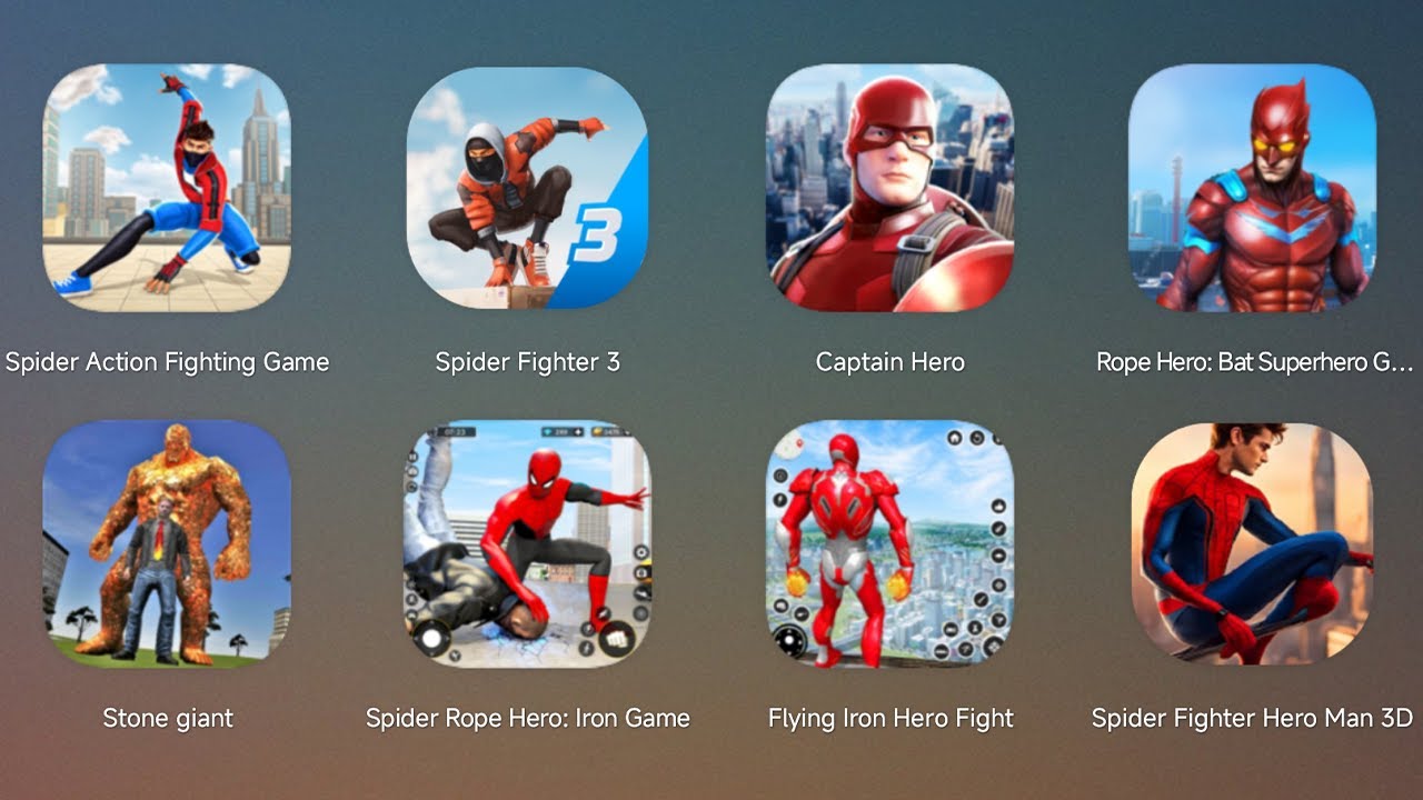 Spider Action Fighting,Spider Fighter 3,Captain Hero,Rope Hero Bat ...