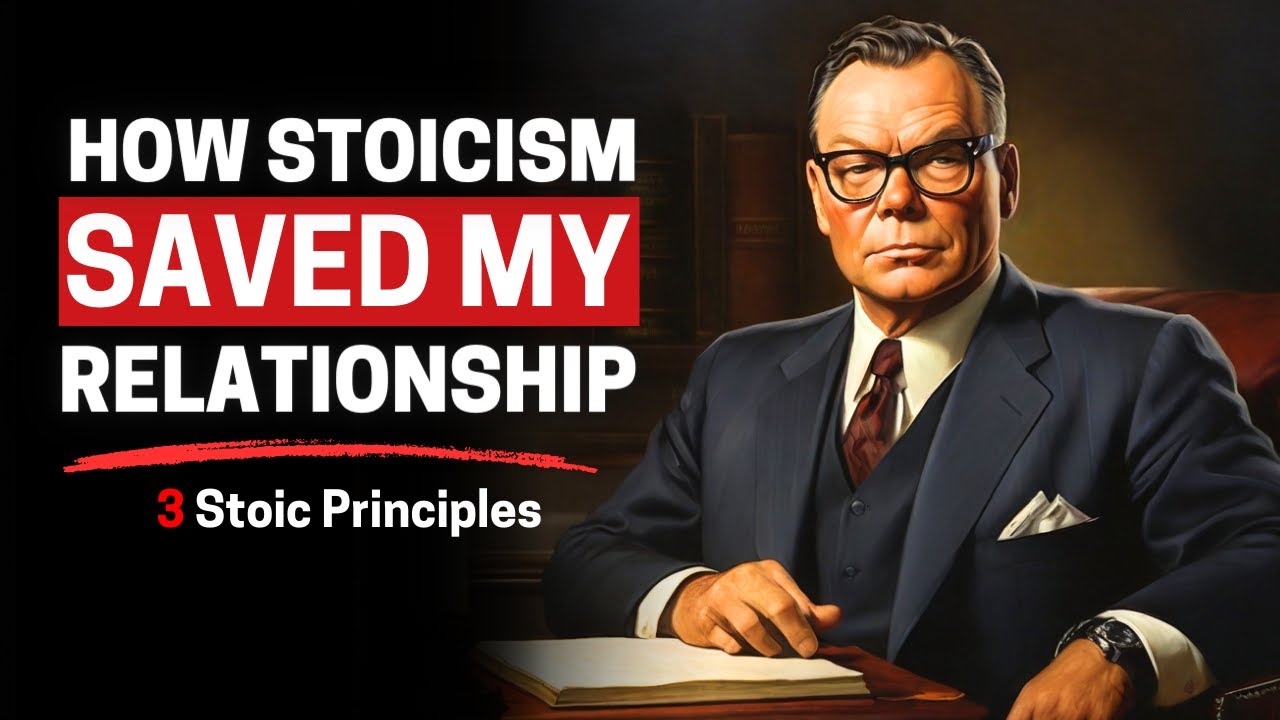 How Stoicism SAVED My Relationship (Step By Step Guide) - YouTube