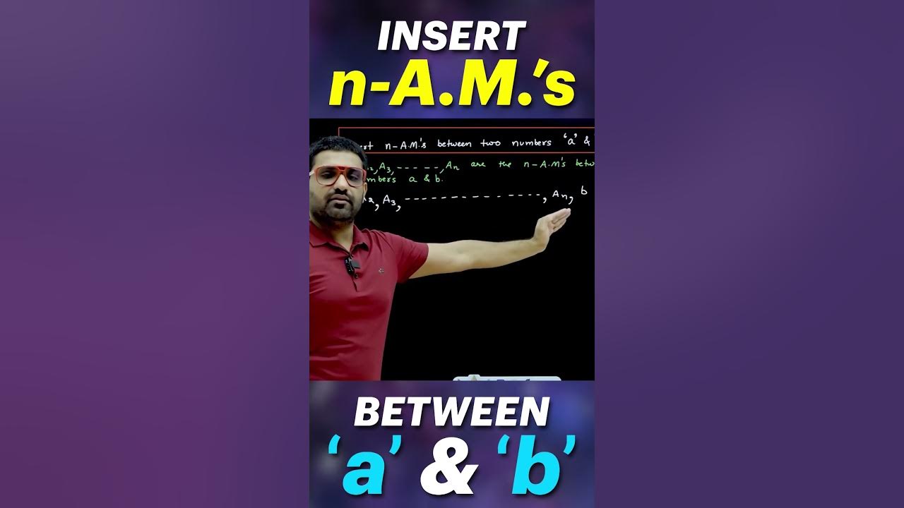 How to Insert n - Arithmetic Means between two numbers - YouTube