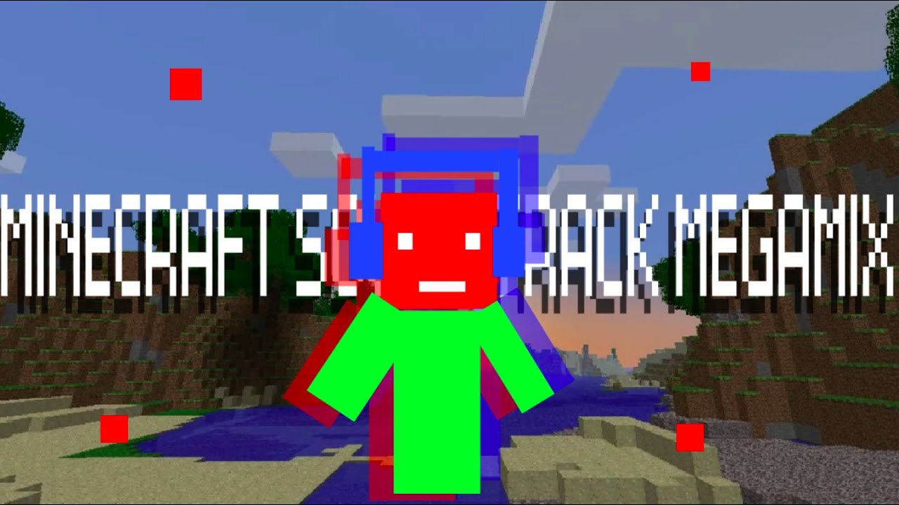 Minecraft Soundtrack MegaMix | A Mashup of Minecraft Music to Make your ...