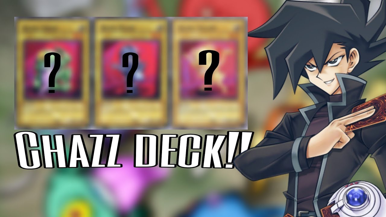 Chazz Deck (Yugioh Duel Links) - YouTube