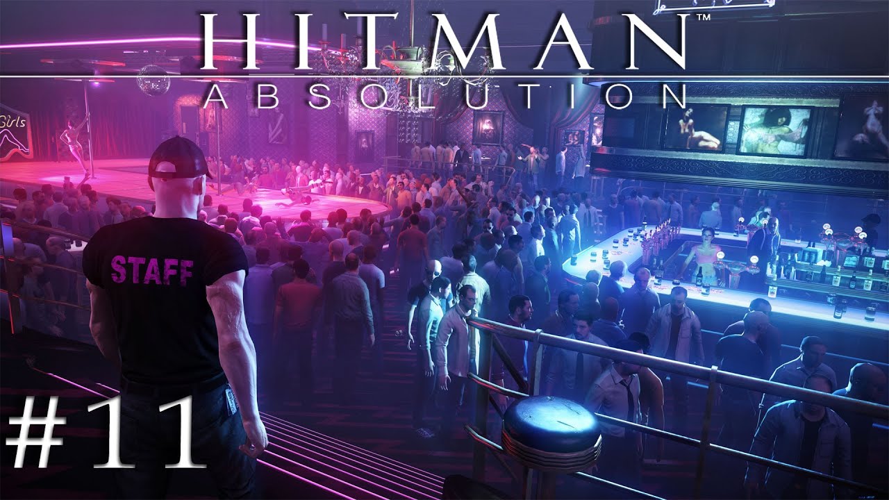 [LP] Hitman Absolution [#11] [Blind/FullHD][Profi] Der Vixen Club - YouTube