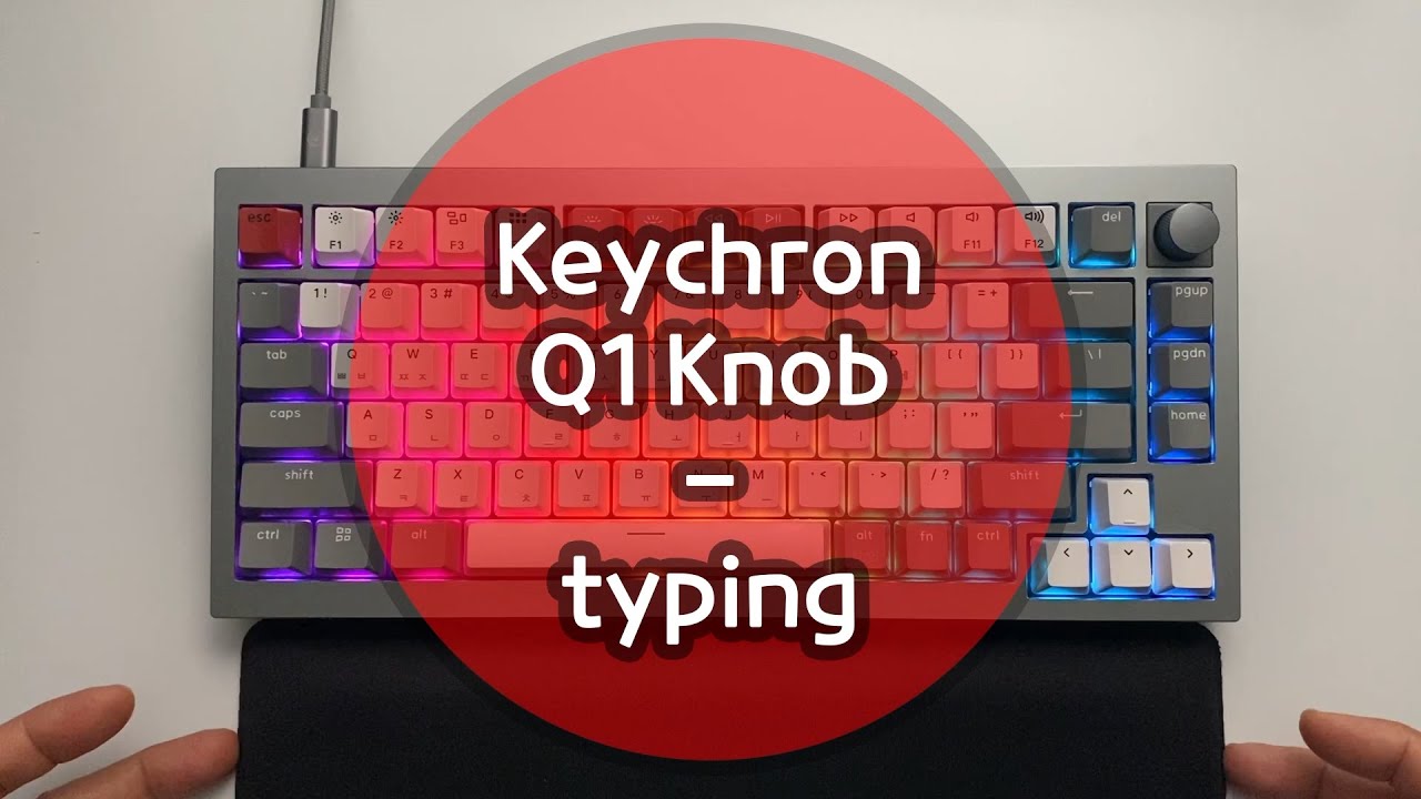 Keychron Q1 Knob - typing - YouTube