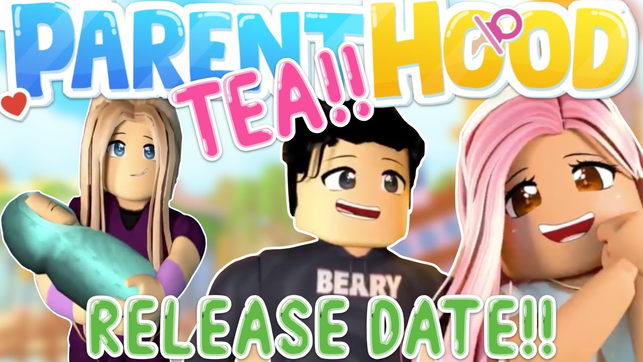 💰 PARENTHOOD Release Date and MORE TEA!!! 💰 Everything I Know About ...