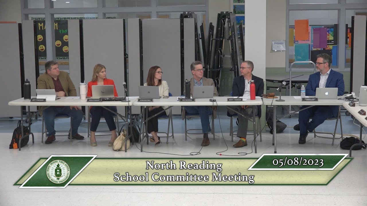 North Reading School Committee Meeting - May 8th, 2023 - YouTube