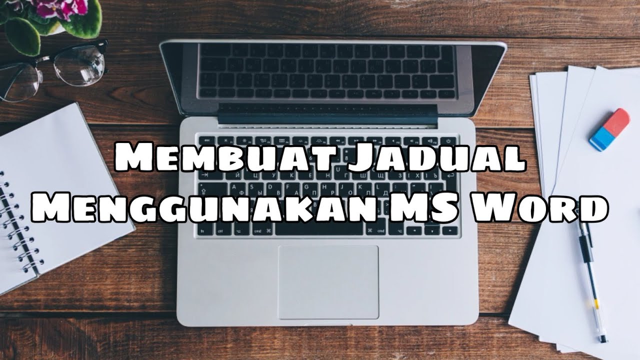Membuat Jadual Menggunakan MS Word | TMK | Tahun 6 | KSSRPK - YouTube