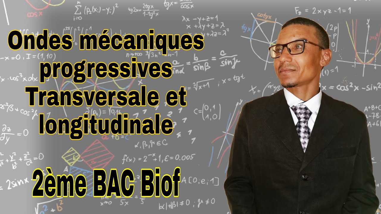 Onde mécanique progressive-Transversale et longitudinale 2éme Bacالموجة ...