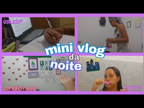 Uma noite comigo ~ Mini vlog* 🌚... estudo, banho... #2021 #youtubevideo