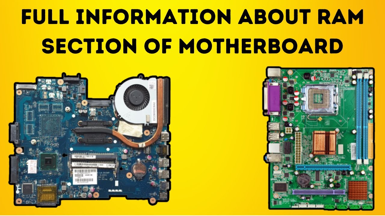 Full Information About Ram Section of Motherboard | Join Laptop ...