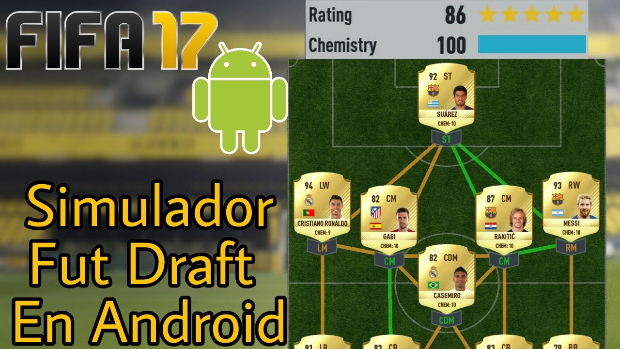 Simulador de Fut Draft en Android •| FIFA 17 Simulador De Fut Draft ...