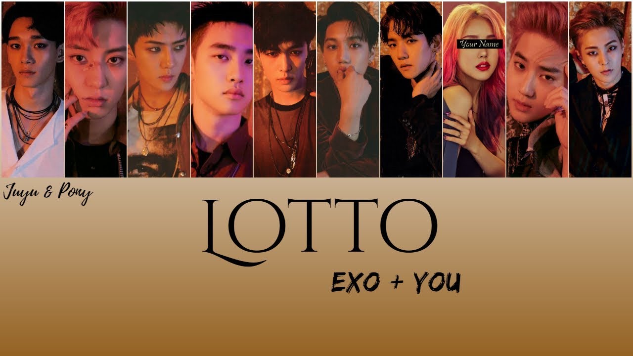 EXO + You (10 members) - Lotto [Color Coded Lyrics/Rom] - YouTube