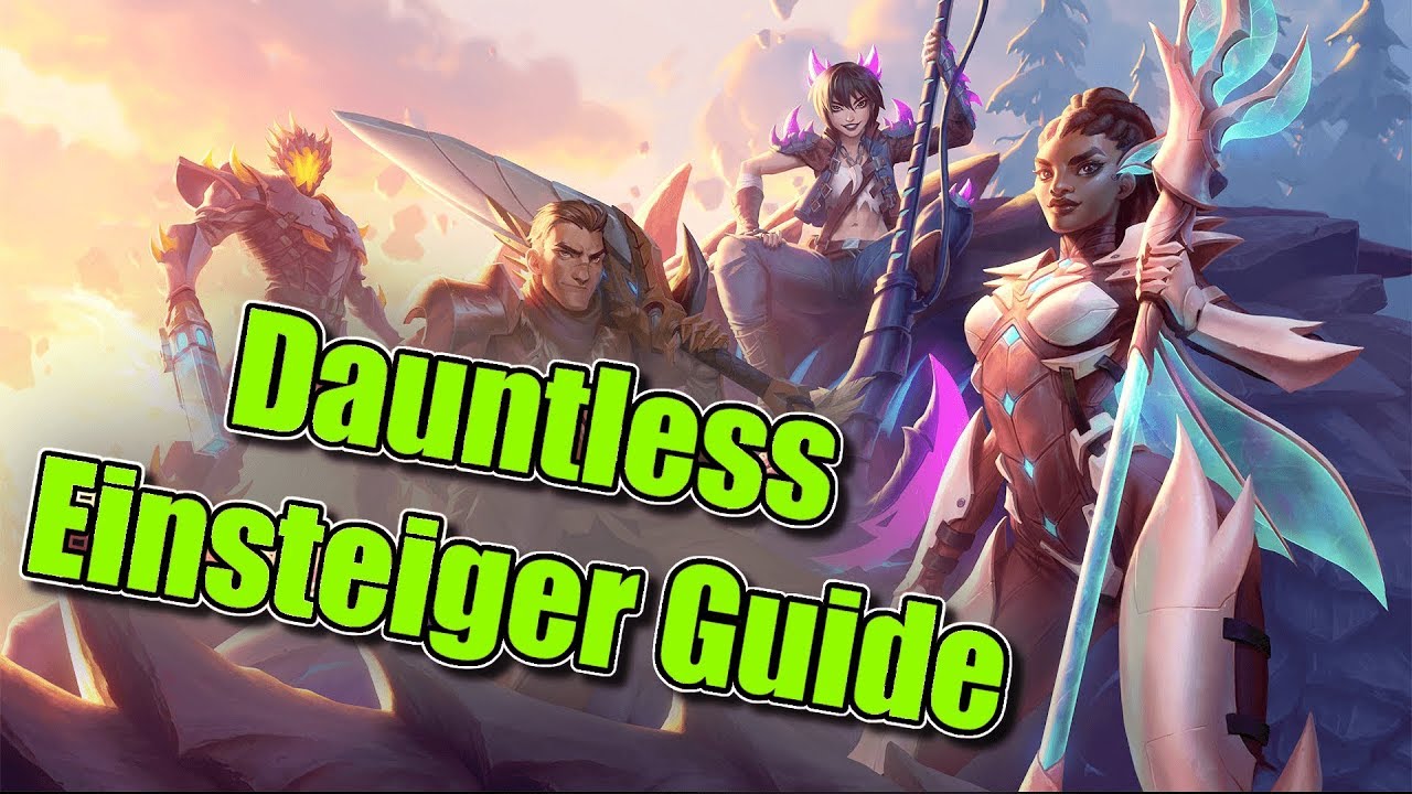 Dauntless Einsteiger Guide - YouTube