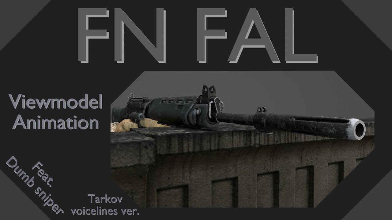 FN FAL I Viewmodel Animation (Tarkov voicelines) - YouTube