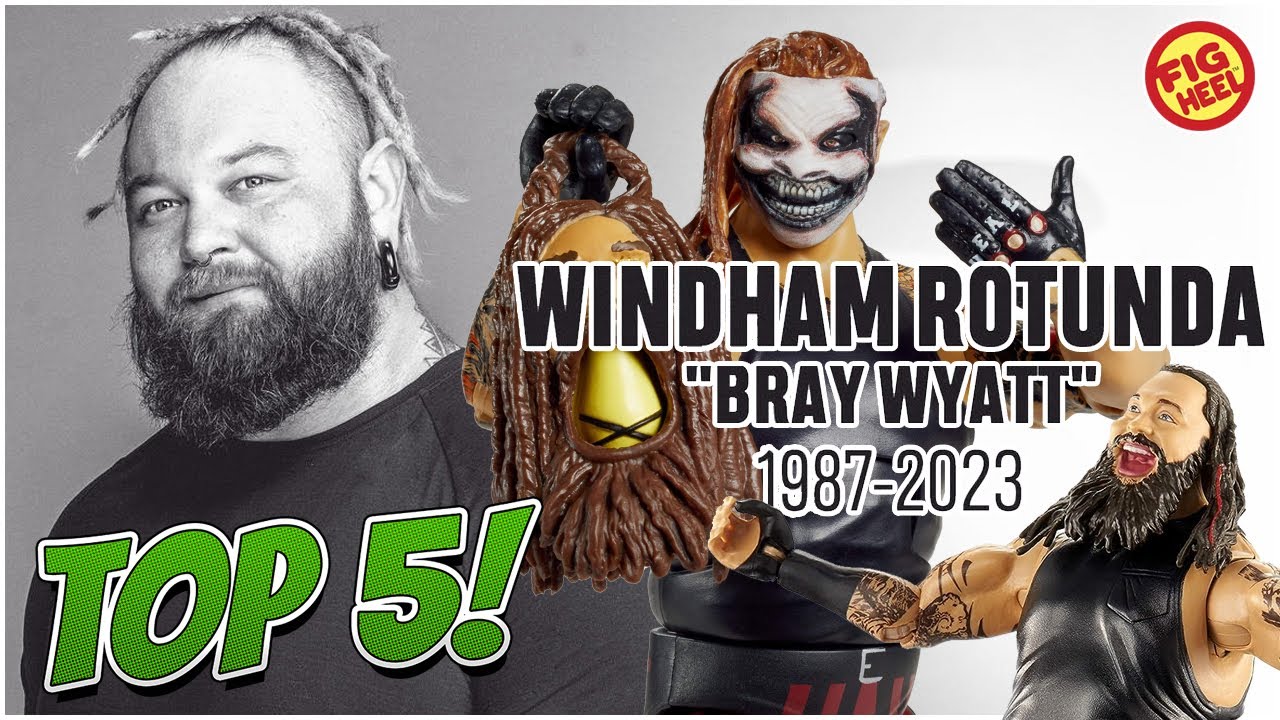 Tribute to Bray Wyatt - Top 5 Wrestling Action Figures R.I.P. Windham ...