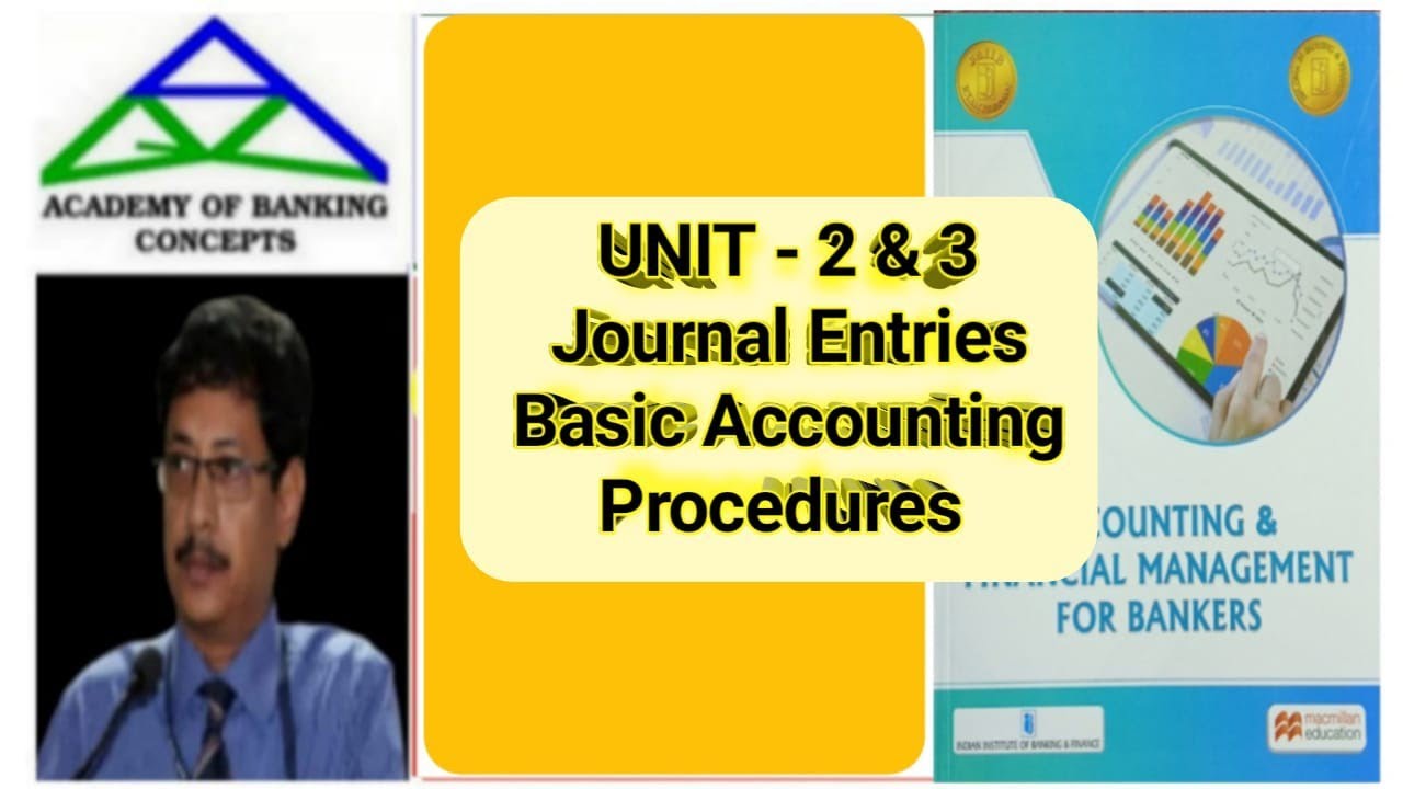 AFB-A-UNIT 2&3(JOURNAL ENTRIES & BASIC ACCOUNTING) - YouTube