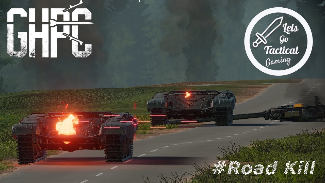Road Kill || GHPC || Gunner HEAT PC! || # Tanks # - YouTube