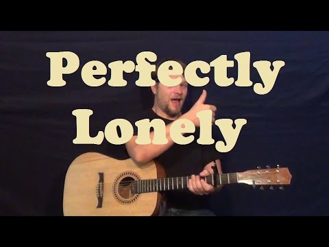 Perfectly Lonely (John Mayer) Easy Strum Guitar Lesson Licks TAB How to ...