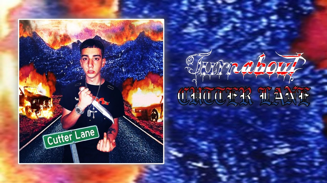 [2022] TURNABOUT - CUTTER LANE [Drill, Witch House, Trap] [full mixtape ...